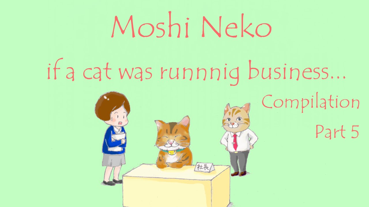 cat cartoons : Moshi Neko series compilation 5 – spinoff of tales at ...